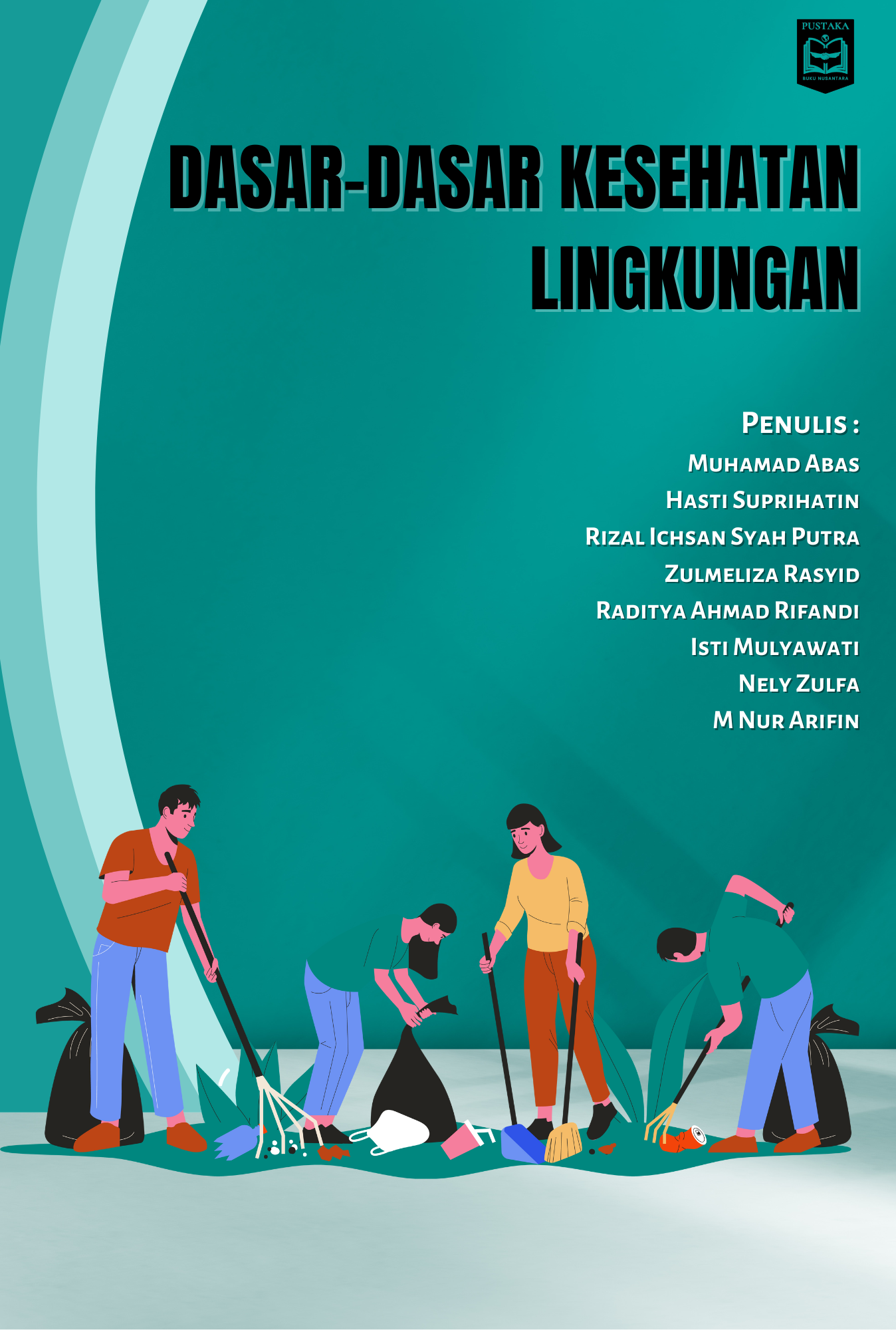 DASAR-DASAR KESEHATAN LINGKUNGAN – Pustaka Buku Nusantara