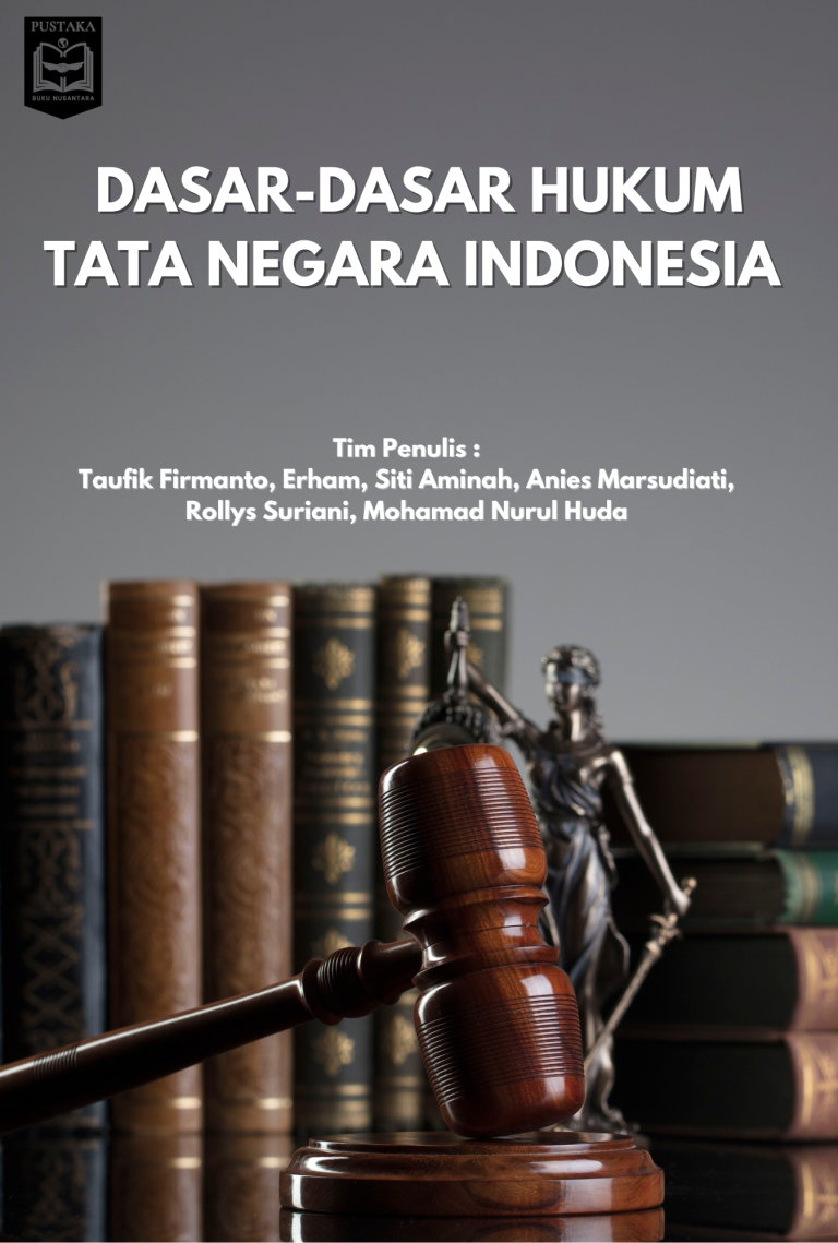 DASAR-DASAR HUKUM TATA NEGARA INDONESIA – Pustaka Buku Nusantara
