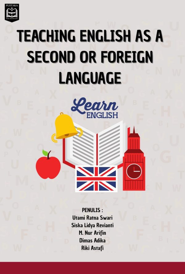TEACHING ENGLISH AS A SECOND OR FOREIGN LANGUAGE – Pustaka Buku Nusantara